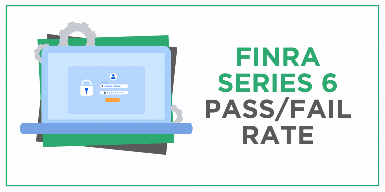 Breakdown: FINRA Series 6 Exam Pass / Fail Rate in 2022